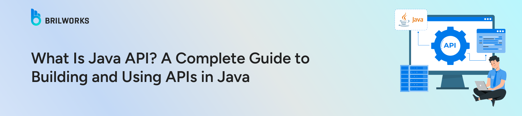 What are APIs in Java? Types, Practices, & Tools